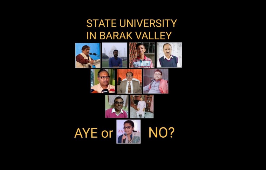 Do we need a State University in Barak Valley? Listing 10 opinions ...