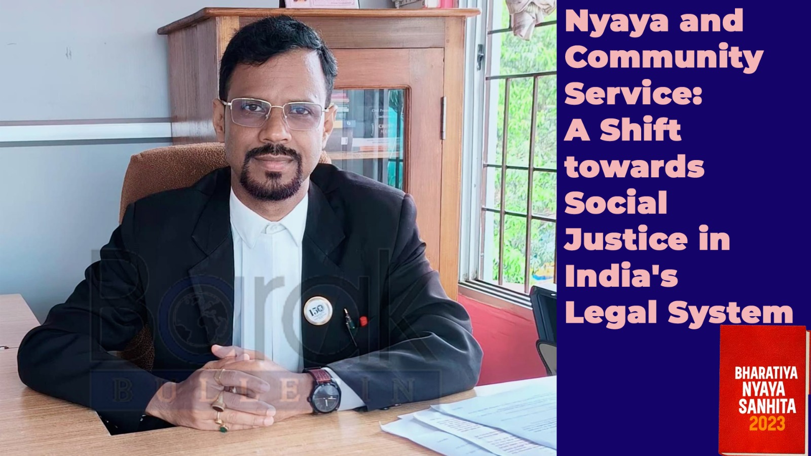 Nyaya and Community Service: A Shift towards Social Justice in India's ...